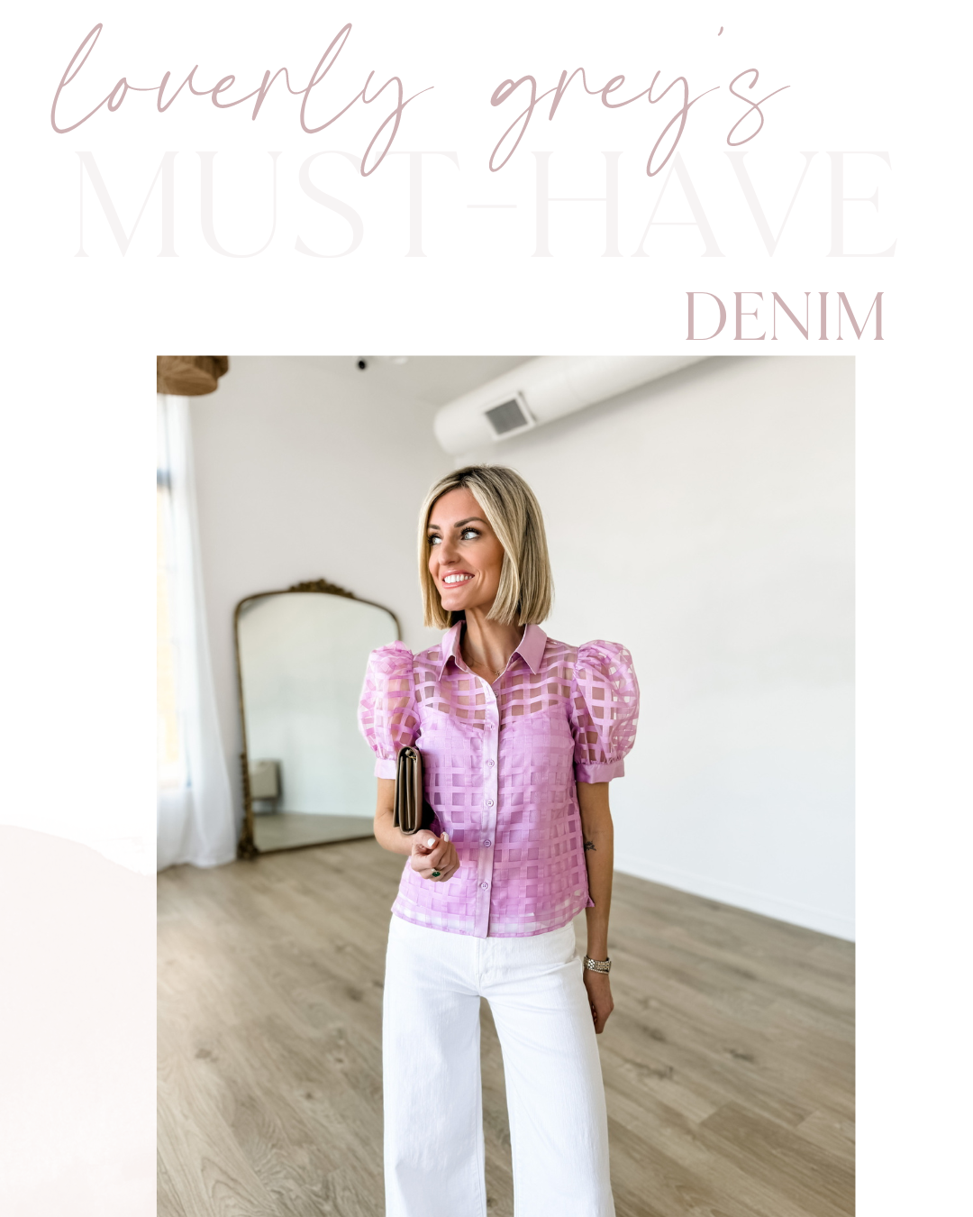 Loverly Grey’s Must-Have Denim - Loverly Grey